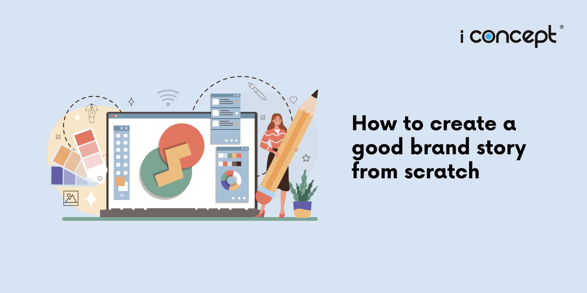 How to create a good brand story from scratch - I Concept Innovation