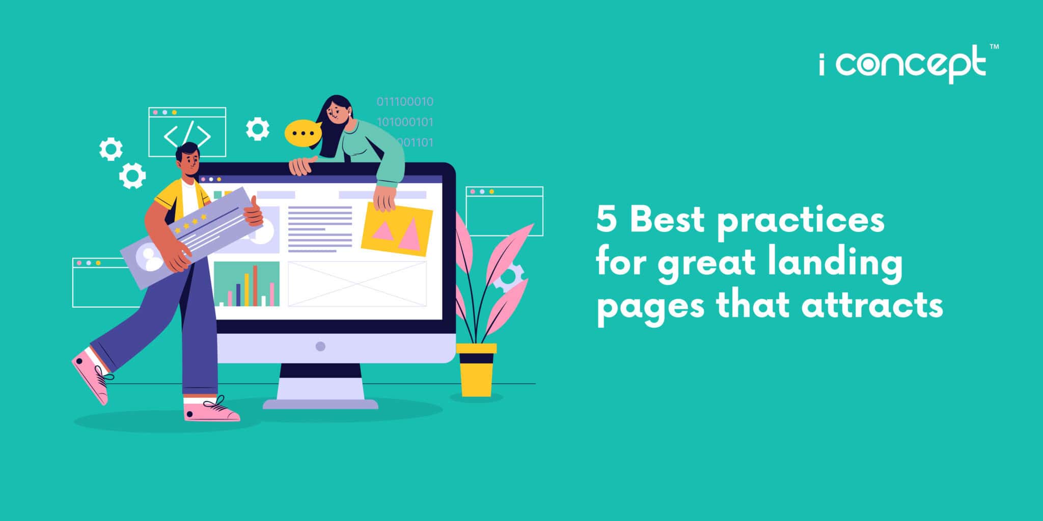 5 Best practices for great landing pages that attracts - I Concept ...