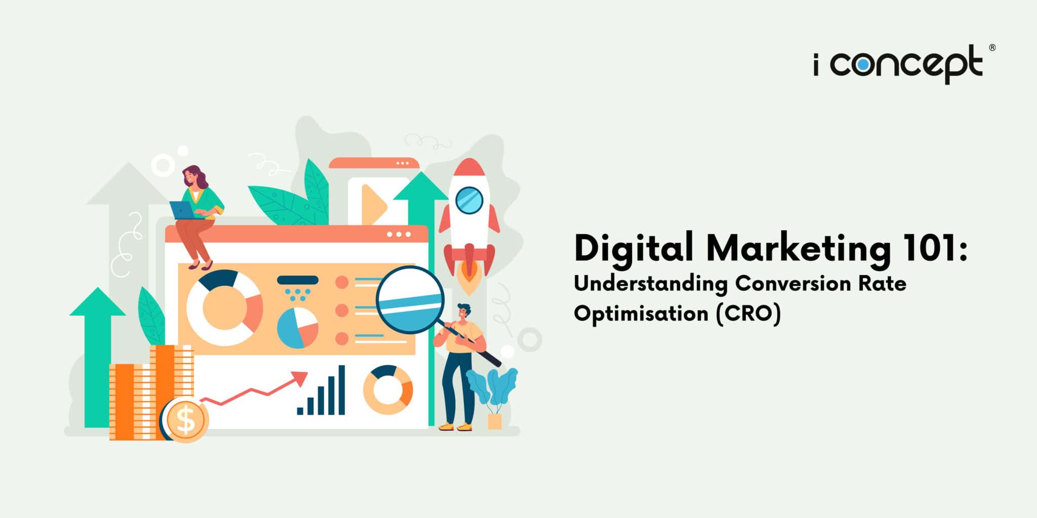 Digital Marketing 101: Understanding Conversion Rate Optimisation - I ...